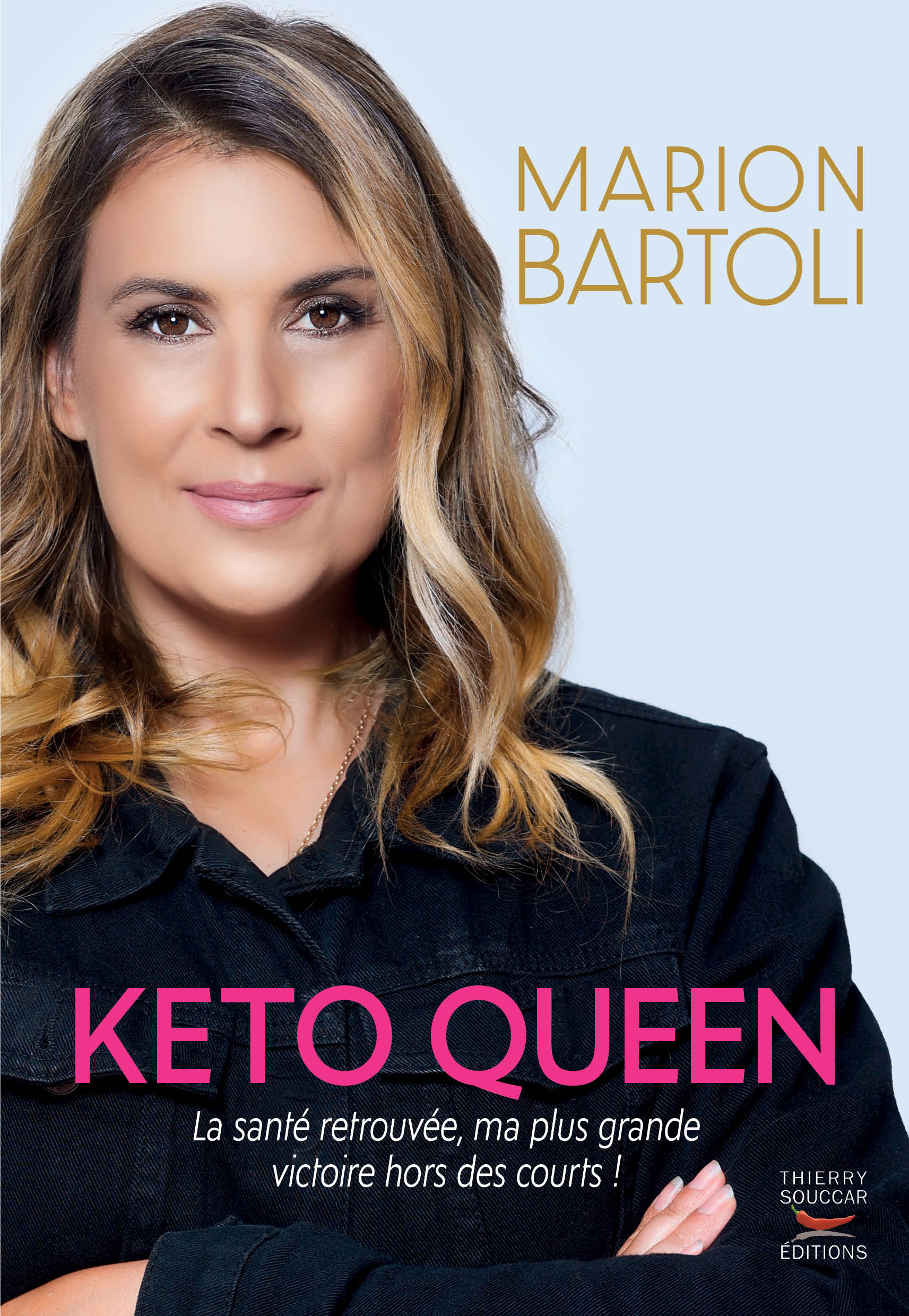 Livre Keto Queen Marion Bartoli | Thierry Souccar Éditions