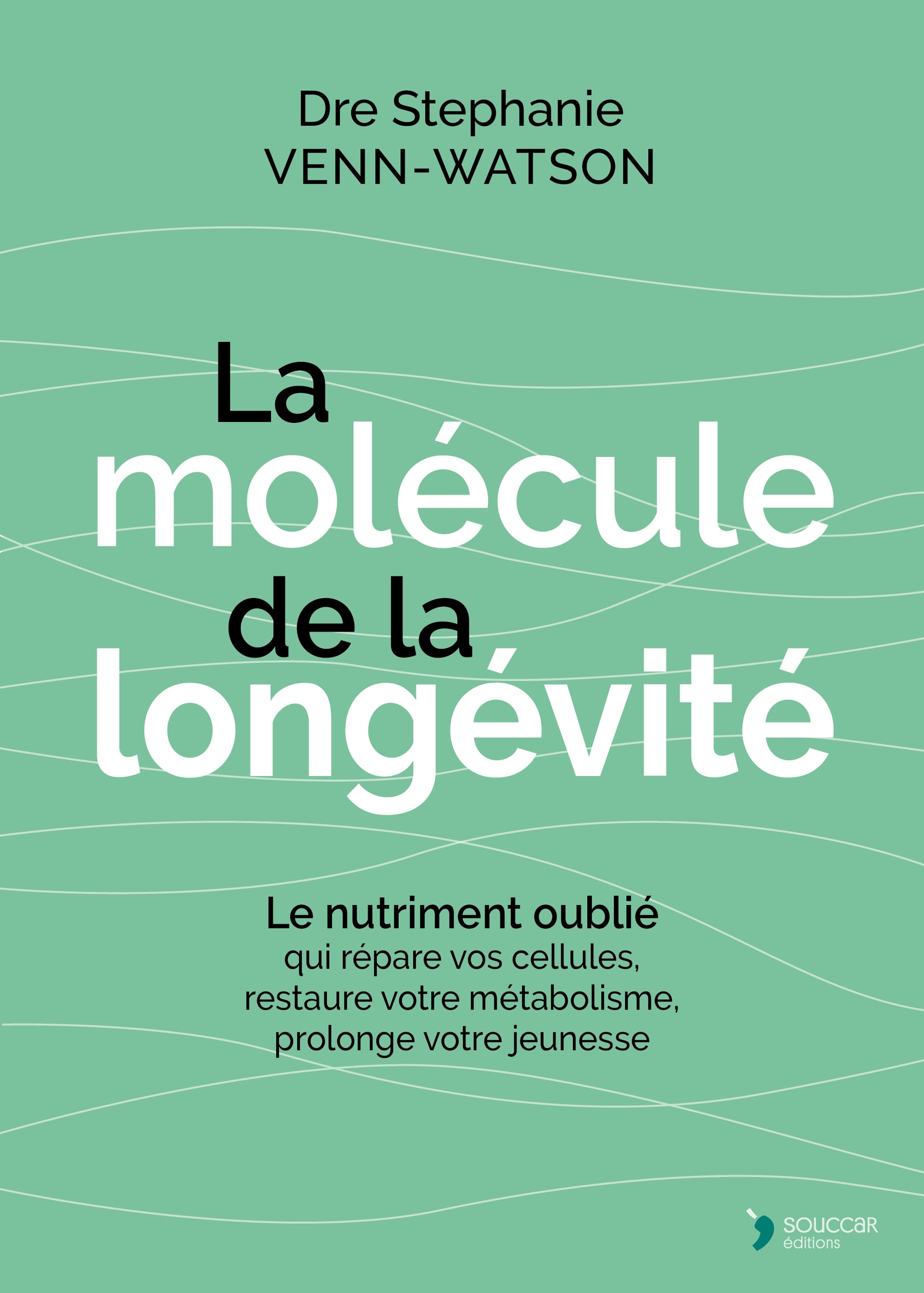 La molécule de la longévité - Dre Stephanie Venn-Watson | Thierry ...