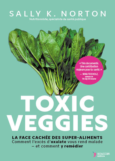 Livre Toxic Veggies - Sally K. Norton | Thierry Souccar Éditions